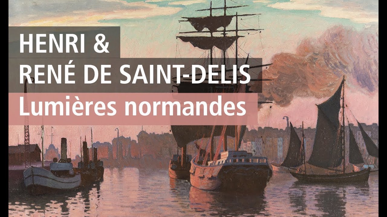 Henri & Denis de Saint-Delis, frères de Normandie- Musée Eugène Boudin ...