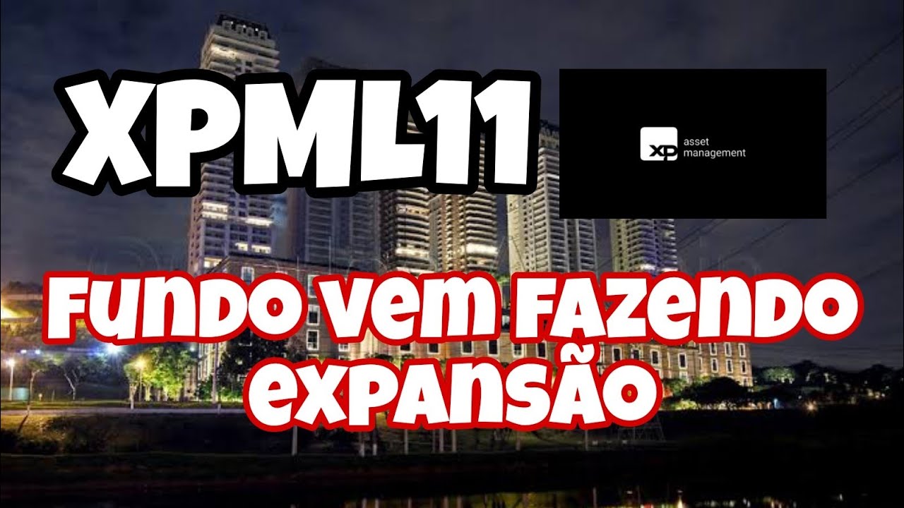 XPML11- Fundo de Shopping da XP Asset - YouTube