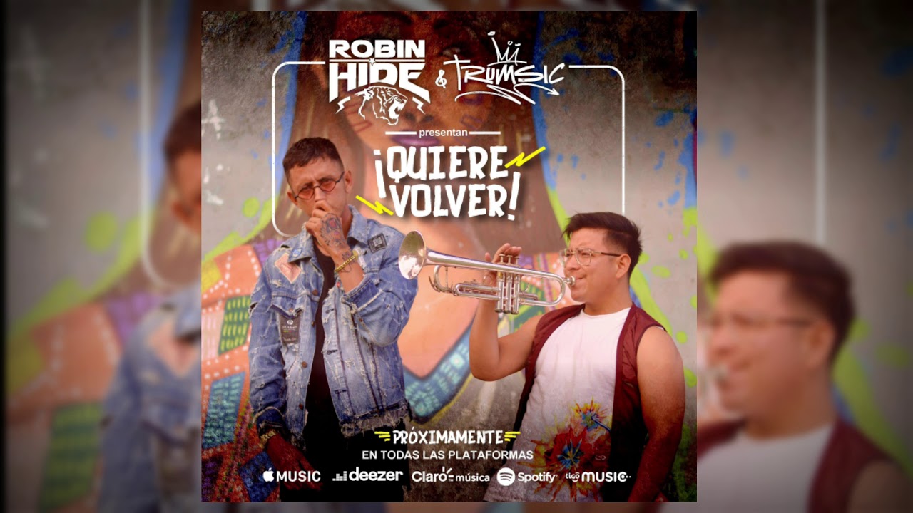 Quiere volver / Robin Hide feat Anghel trumsic - YouTube