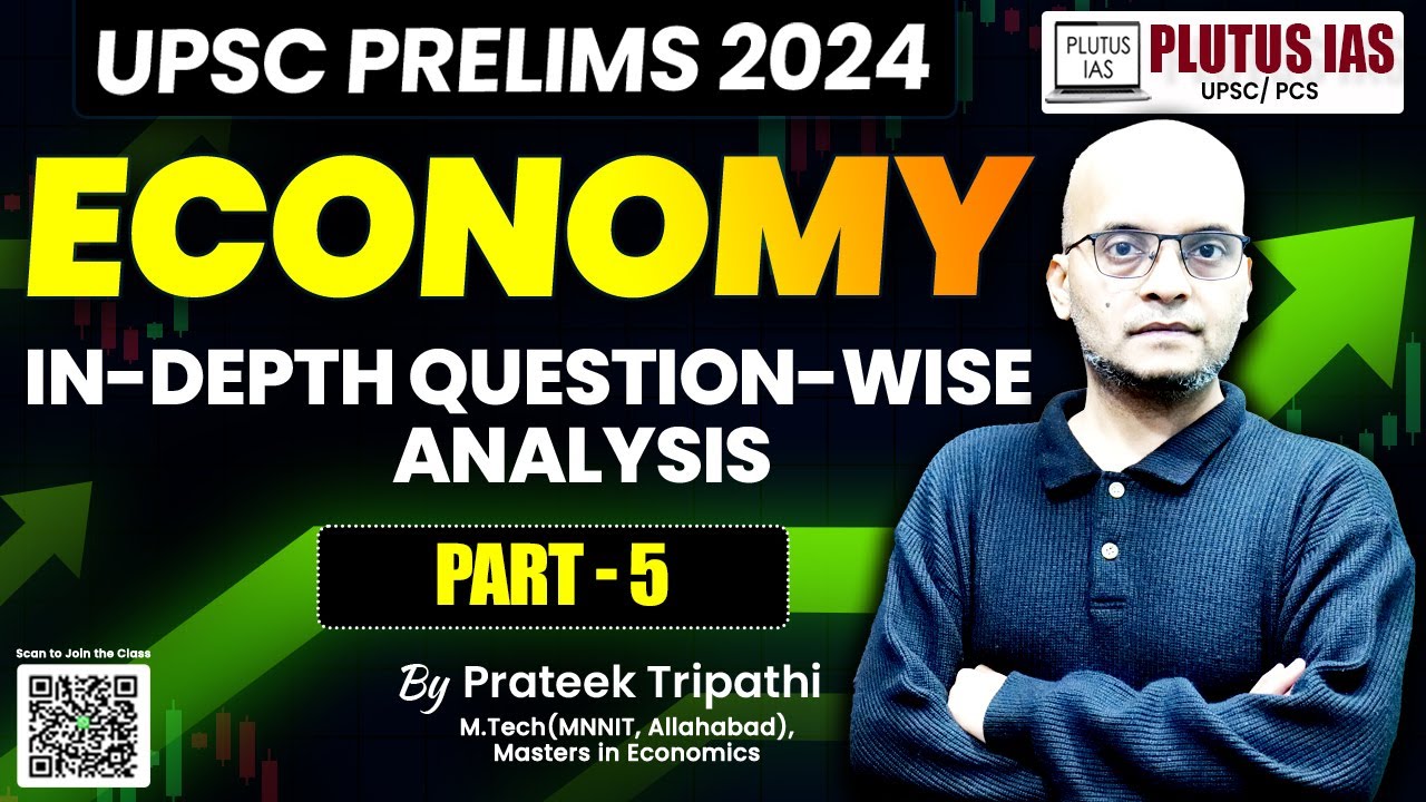 UPSC Prelims Exam 2024 Economy: Detailed Question-wise Analysis ...