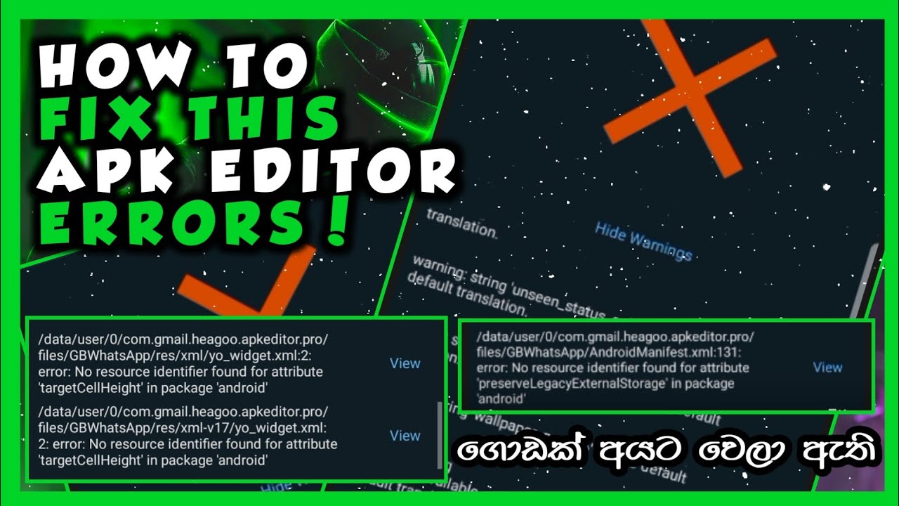 How to fix this apk editor errors (widget error & preserve lergesy ...