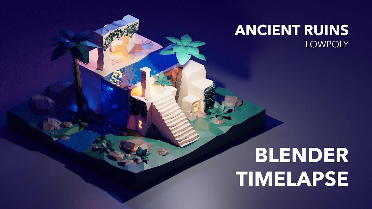 TIMELAPSE - Low Poly Ancient Ruins in Blender | Polygon Runway 3D ...
