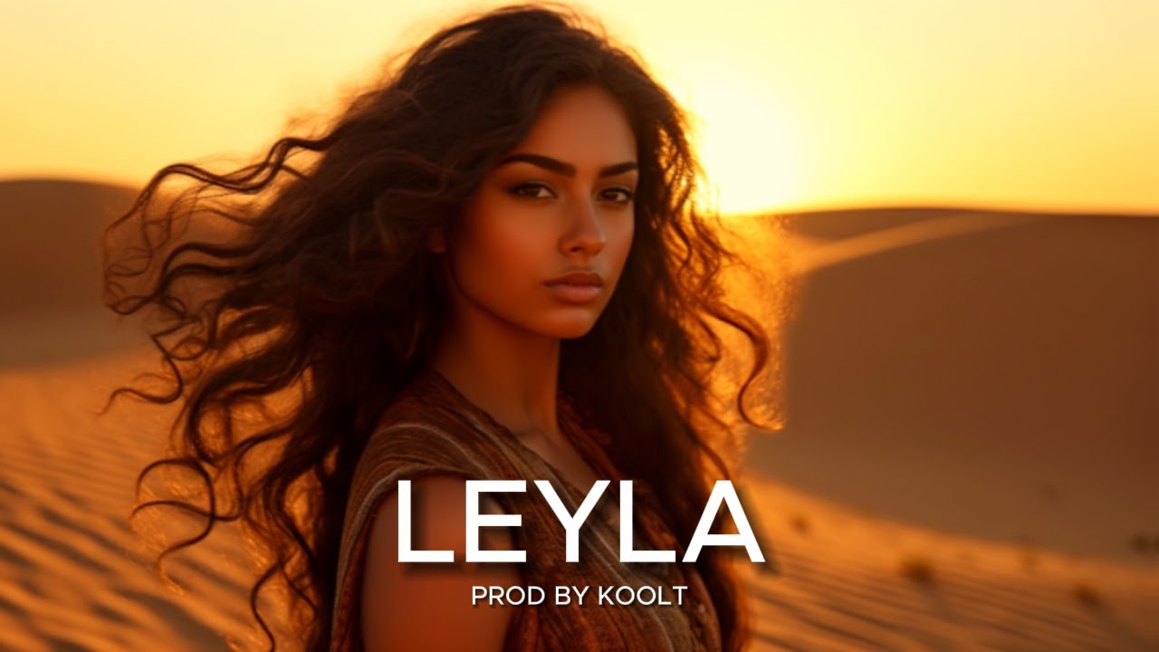 "LEYLA" | Arabic X Type Beat X Oriental X Dancehall Type Beat | Turkish ...
