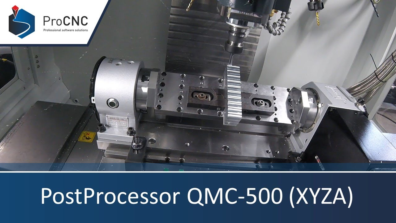 Постпроцессор и симуляция SolidCAM станка QMC-500 (Fanuc 0i-MF, 4-axis) - YouTube