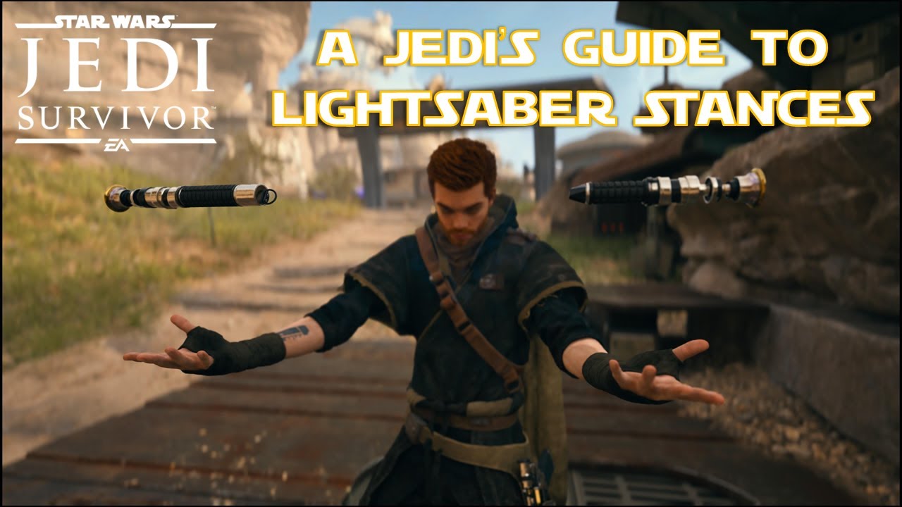 Star Wars Jedi: Survivor - A Jedi's Guide to Lightsaber Stances - YouTube