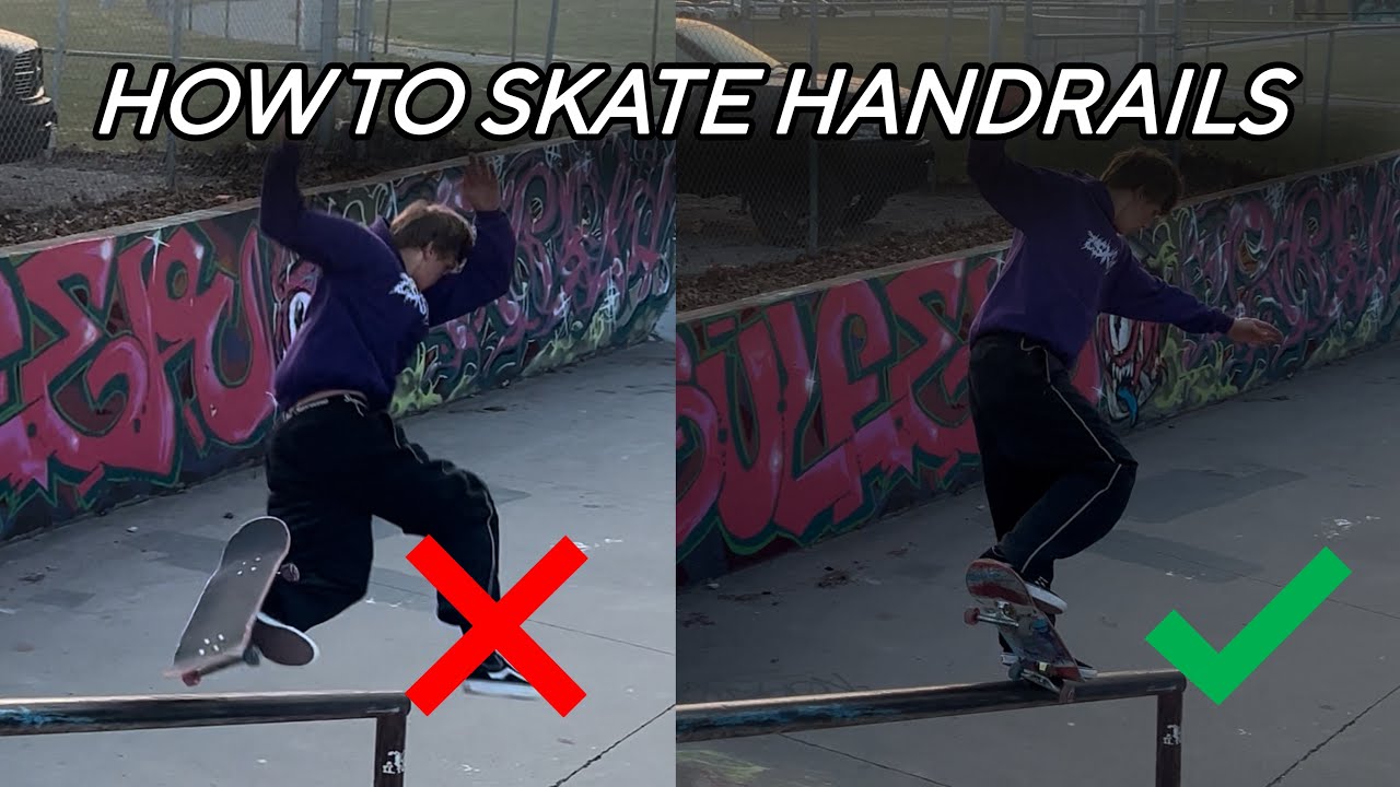 HOW TO SKATE HANDRAILS…. - YouTube