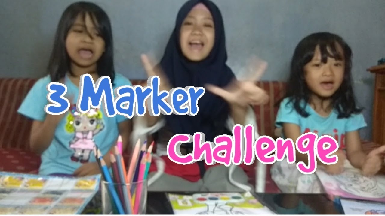 3 Marker Challenge | Beby Alena n Reva Rere - YouTube