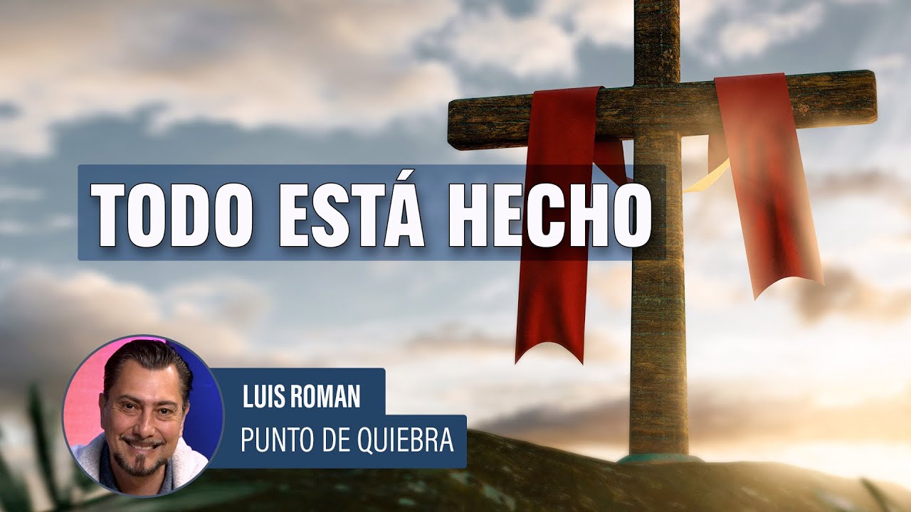 Todo Está Hecho - YouTube