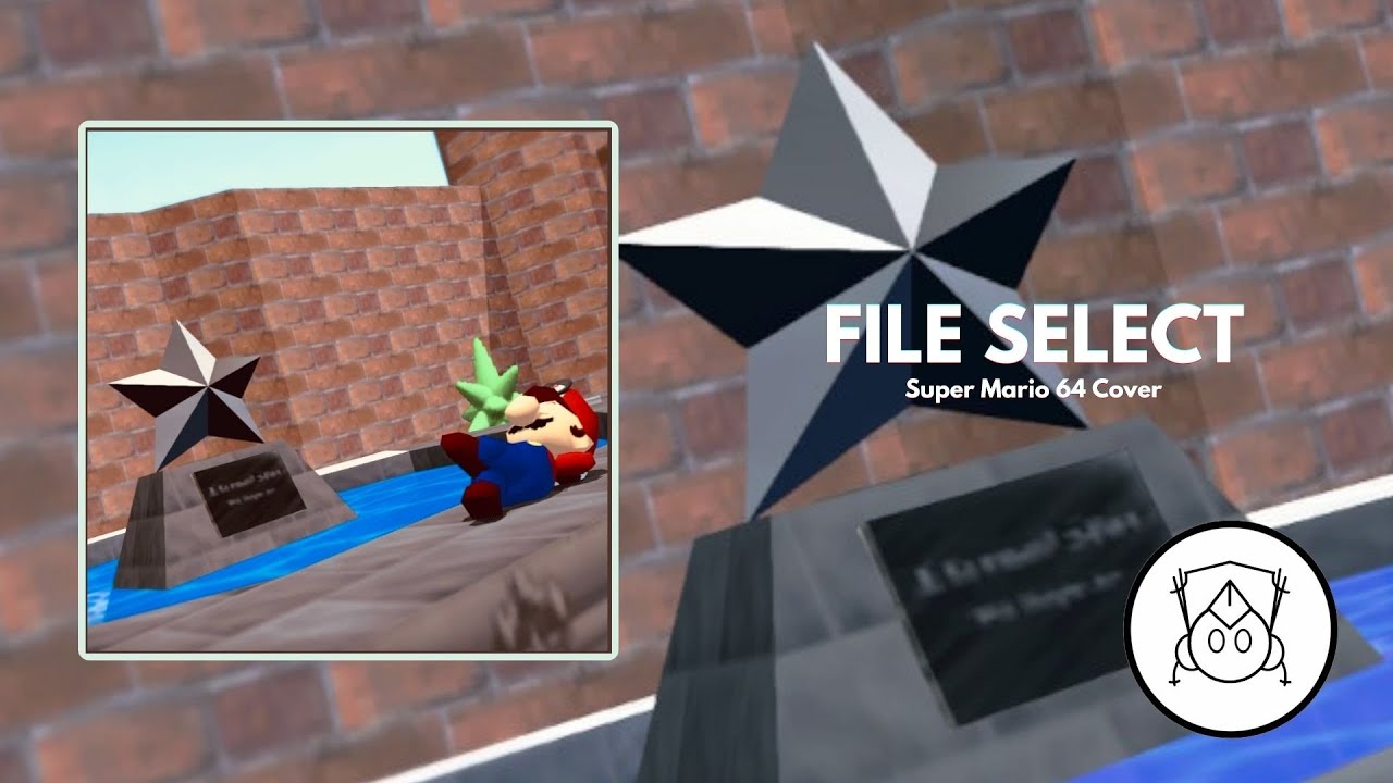 File Select - Super Mario 64 Cover - HarruhEXE - YouTube