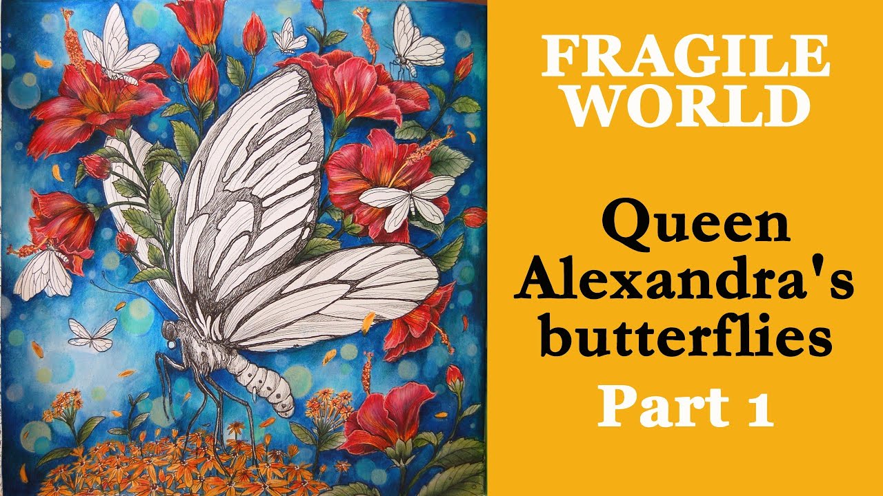 Membership. Queen Alexandra's butterflies. Part 1 #Coloring in 'Fragile ...