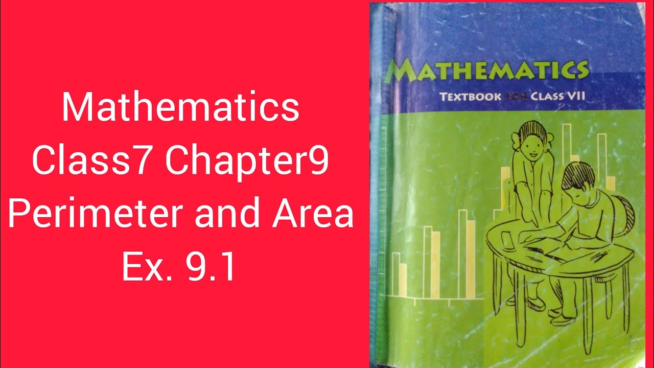 Class 7 Mathematics Chapter 9 Perimeter and Area Ex.9.1 NCERT ll CBSE ...