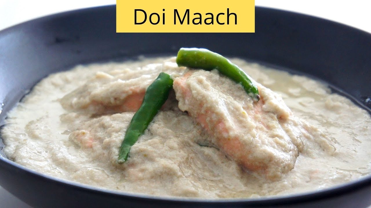 Doi Maach Recipe| Salmon Fish in Yogurt Curry | Bengali Style Fish ...