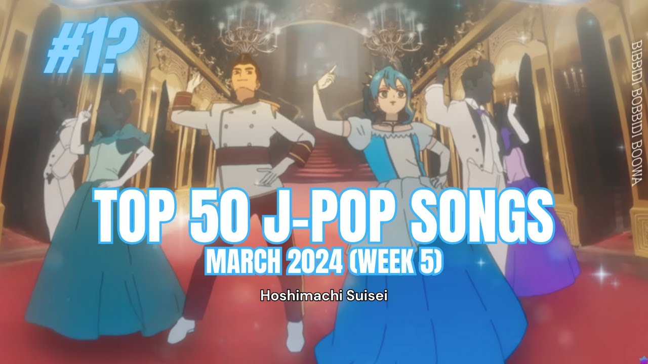 [TOP 50] J-Pop Songs Chart | March 2024 (Week 5) - YouTube