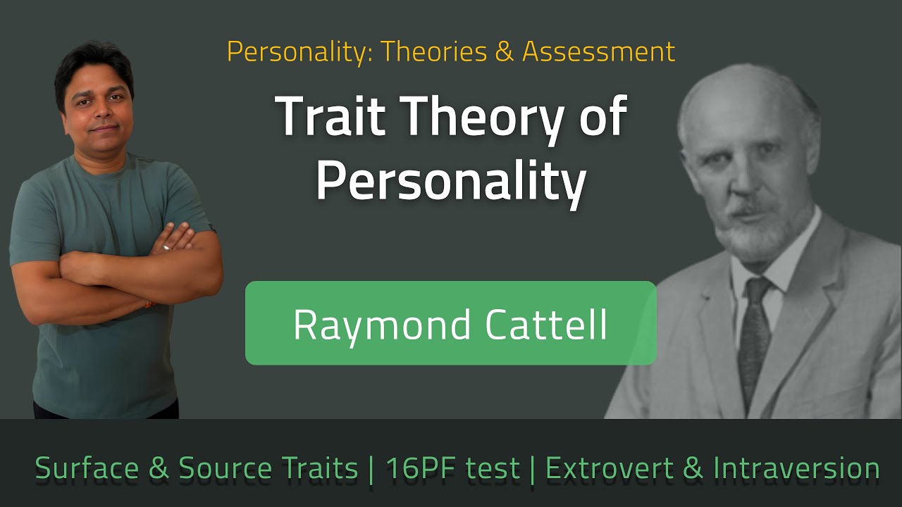 MPC-003, Block 3 Unit 2 | Raymond Cattell Trait Theory of Personality ...