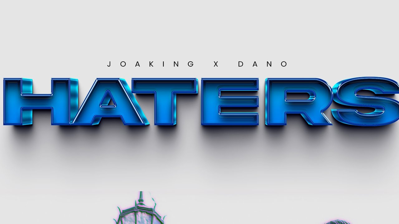 JOAKING ft DANO - HATERS (vídeo oficial) - YouTube