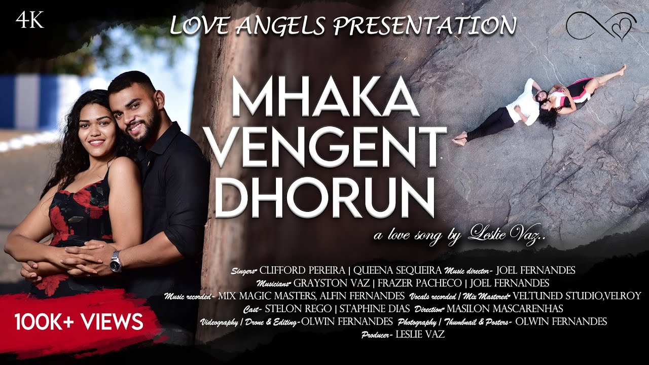 Mhaka Vengent Dhorun New Konkani song 2023 By Leslie Vaz - YouTube