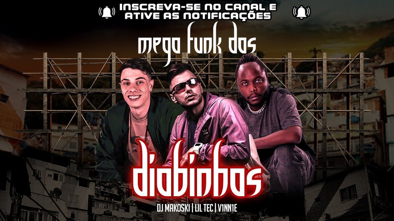 Mega Funk Das Diabinhas - V1NN1E, DJ Makoski, Lil Tec ( Futuristik ...