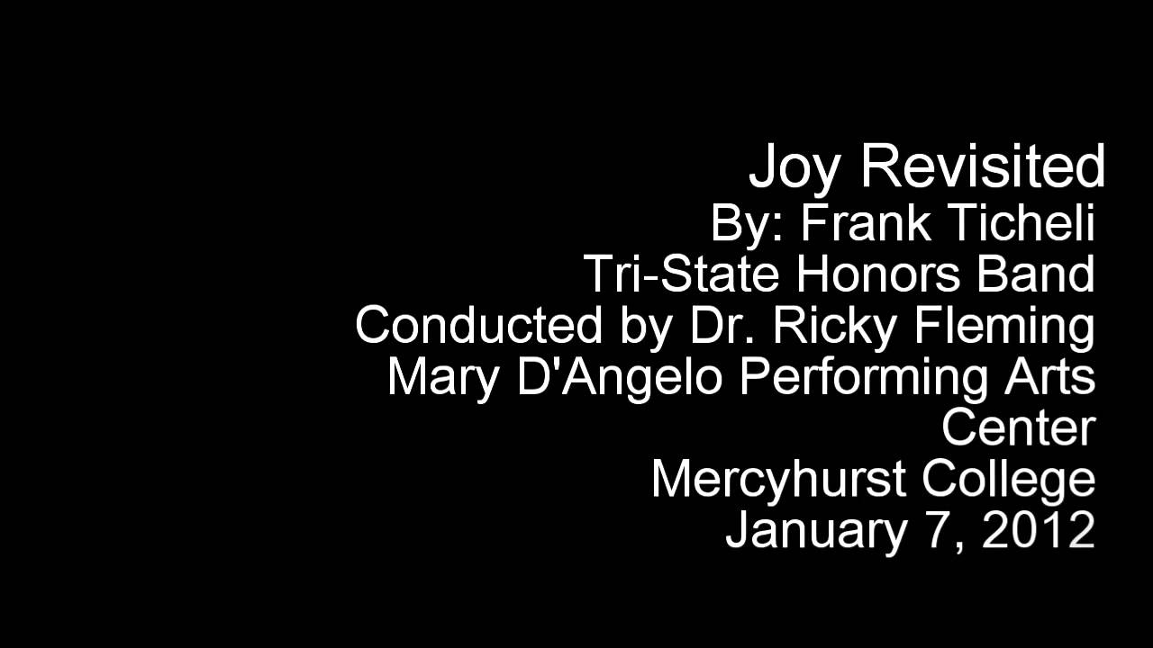 Joy Revisited - Frank Ticheli (Tri-State Honors Band) - YouTube