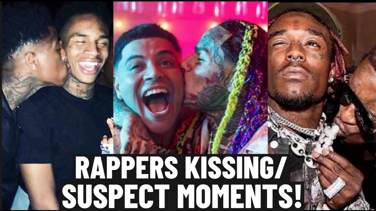 Rappers KISSING😘/SUSPECT Moments💅(6ix9ine,YoungThug, Nba Youngboy ...
