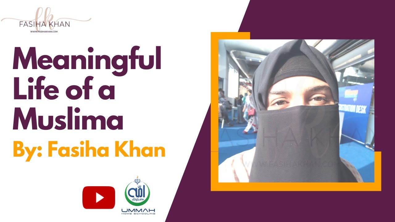 Meaningful Life of a Muslim Woman | Urdu | Fasiha Khan - YouTube