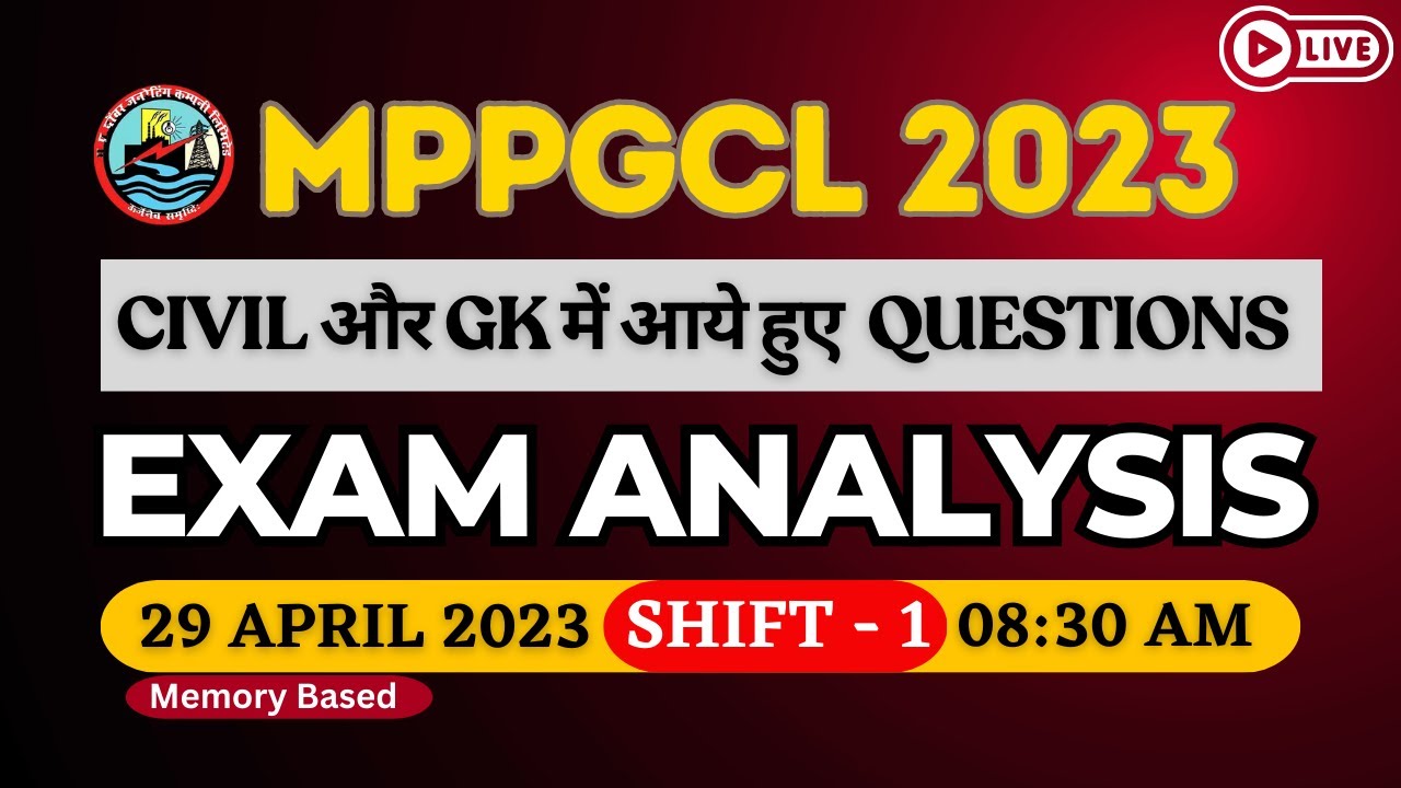 MPPGCL JE Exam 2023 - Civil Paper Analysis Shift - 1 | Tech/General ...