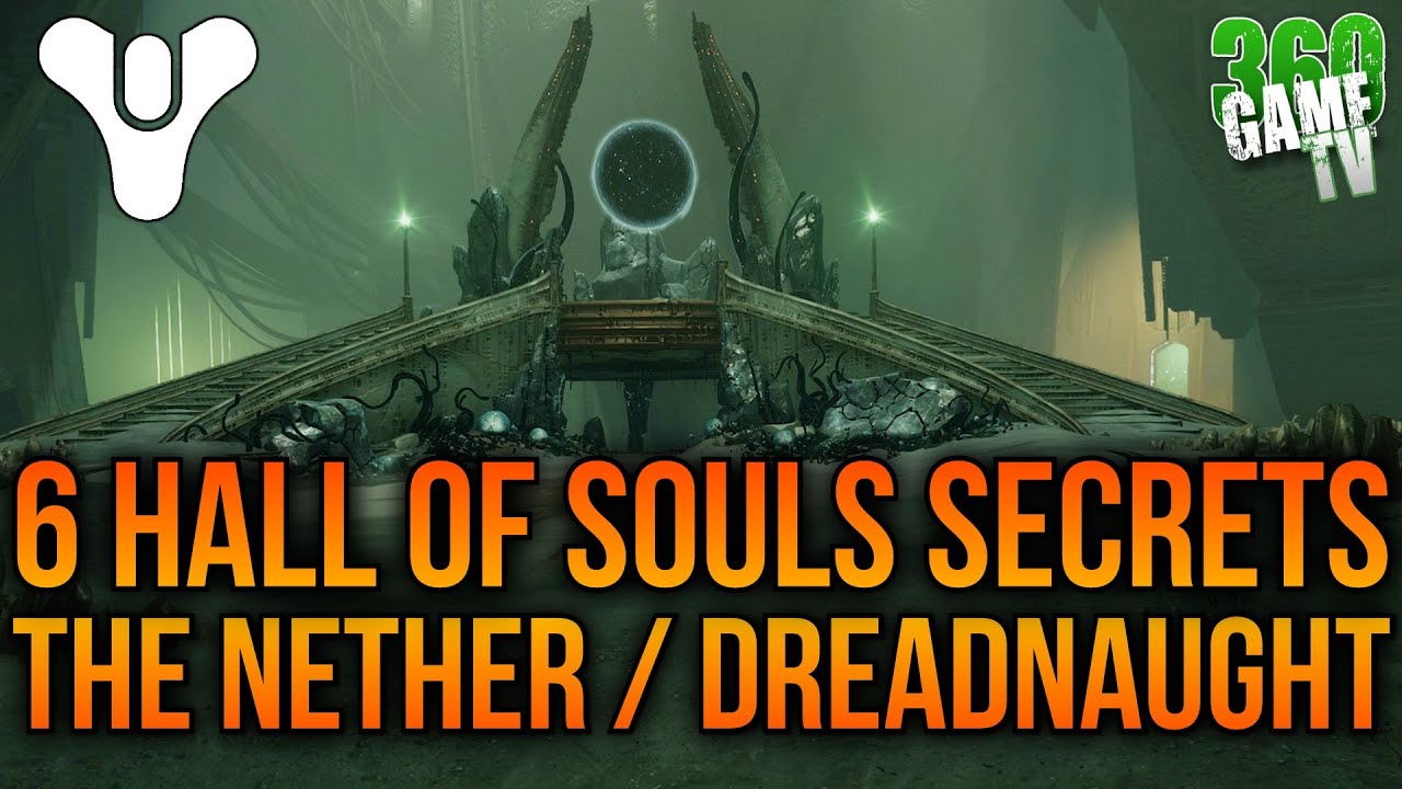 6 Hall of Souls Secret Chests / Encounters - The Nether / Dreadnaught ...
