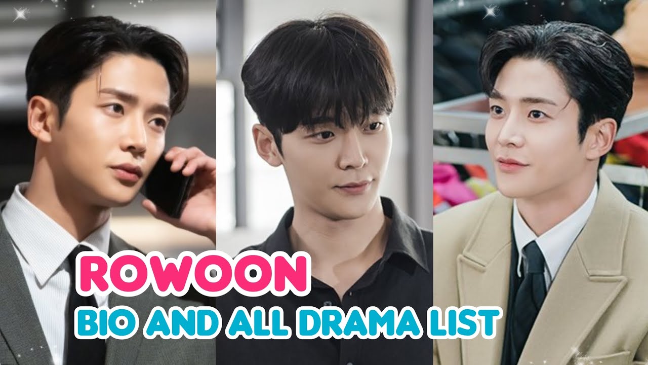 Rowoon (Kim Seok-Woo) Bio And All Drama List💕|| Rowoon || Kim Seok-Woo ...