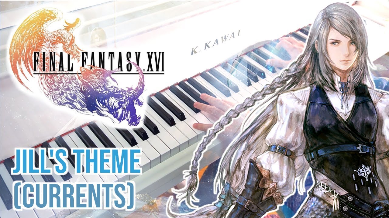 Currents (Jill's Theme) - FINAL FANTASY XVI ~ Piano cover - YouTube