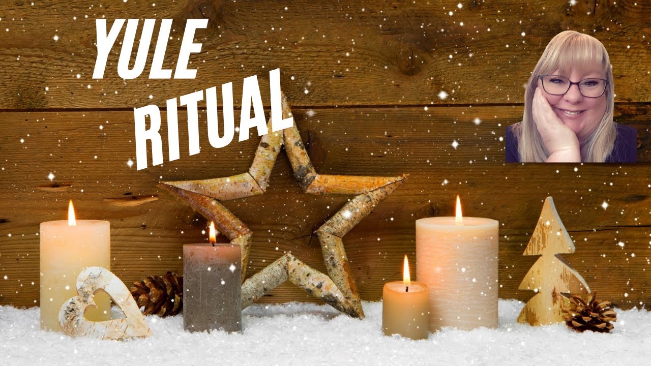 HOW TO CELEBRATE YULE Meaningful and powerful rituals to celebrate and ...