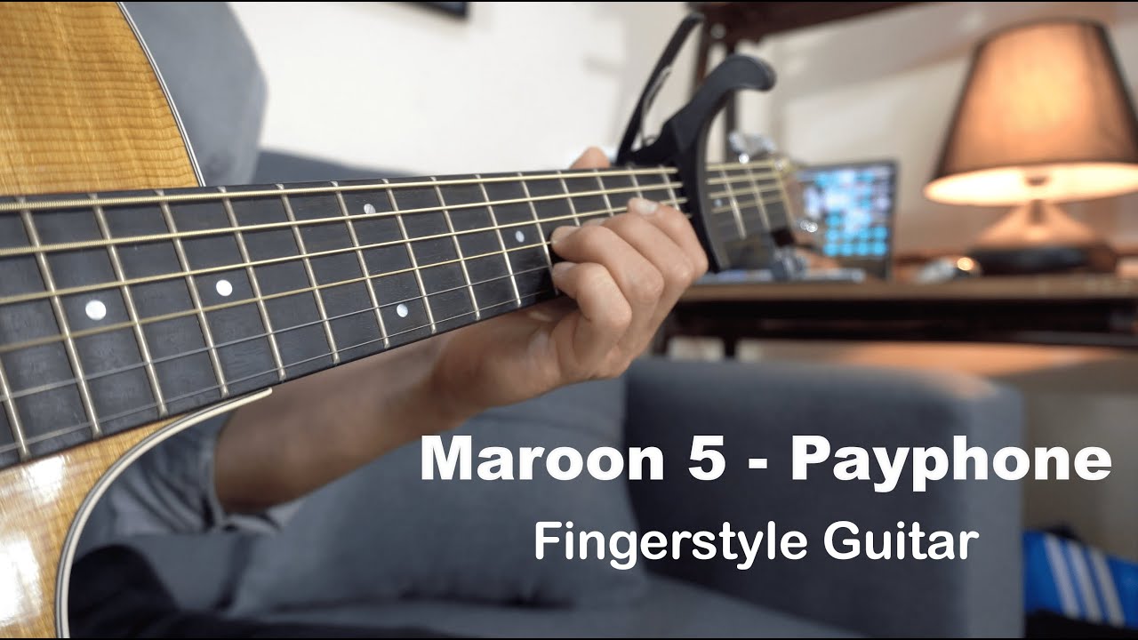 Maroon 5 - Payphone - Fingerstyle Guitar Cover - YouTube
