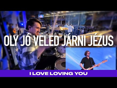 Oly Jó Veled Járni Jézus - I Love Loving You | Ifjúsági zenekar || LIVE drum cam