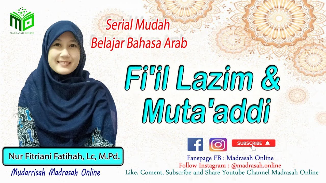FI'IL LAZIM & MUTA'ADDI // Serial Mudah Belajar Bahasa Arab - YouTube