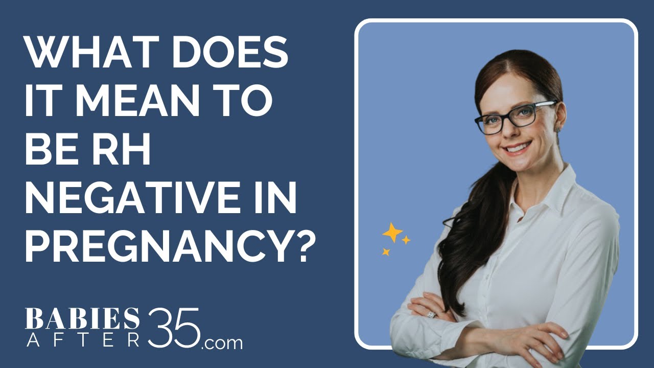 Find out what it means to be Rh negative in pregnancy! - YouTube