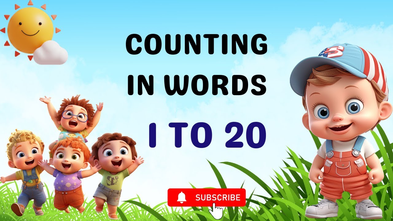 Learn To Count 1-20 With Spelling Fun! | Counting Numbers For Babies ...