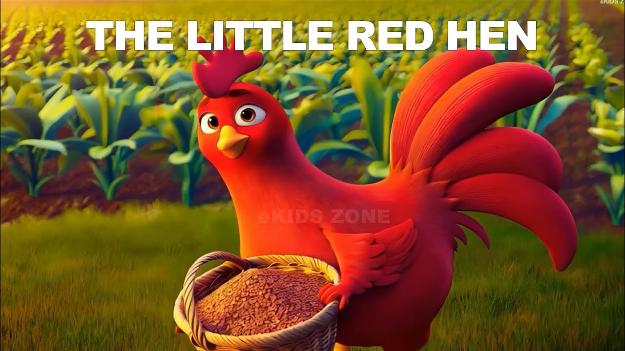 The Little Red Hen Song for Kids |Fun and Educational Sing-Along# ...