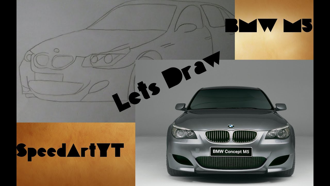 Let´s draw |BMW M5| SpeedArt | HD| Teil 1 - YouTube