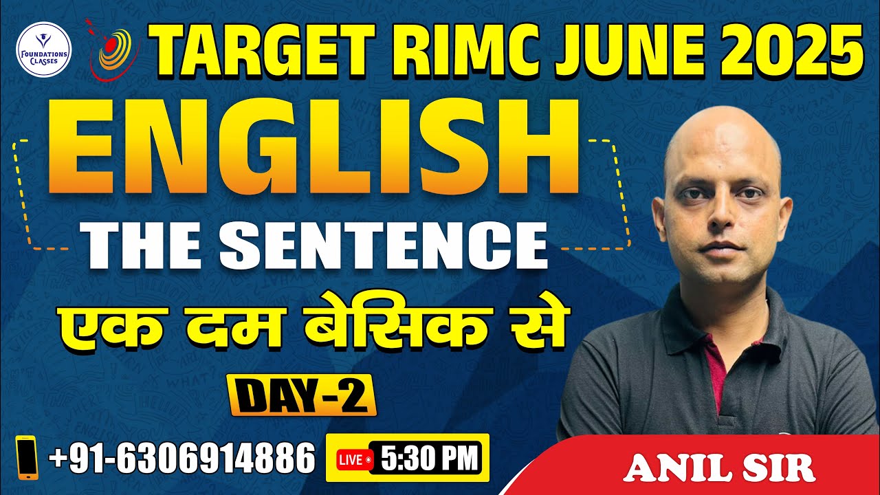 RIMC JUNE 2025 | RIMC Preparation | English | Sentence - DAY 2 By Anil Sir | FOUNDATIONS CLASSES ...