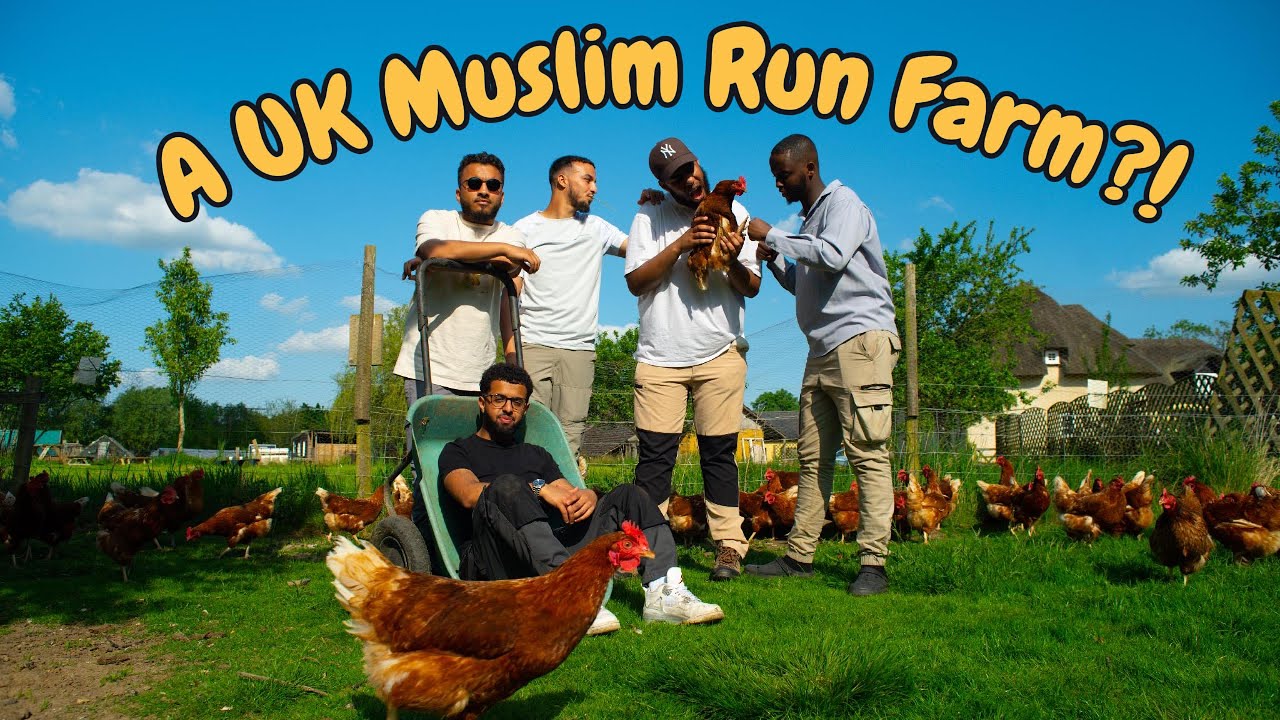 The Lads Visit a UK Muslim Run Holistic Farm! - YouTube