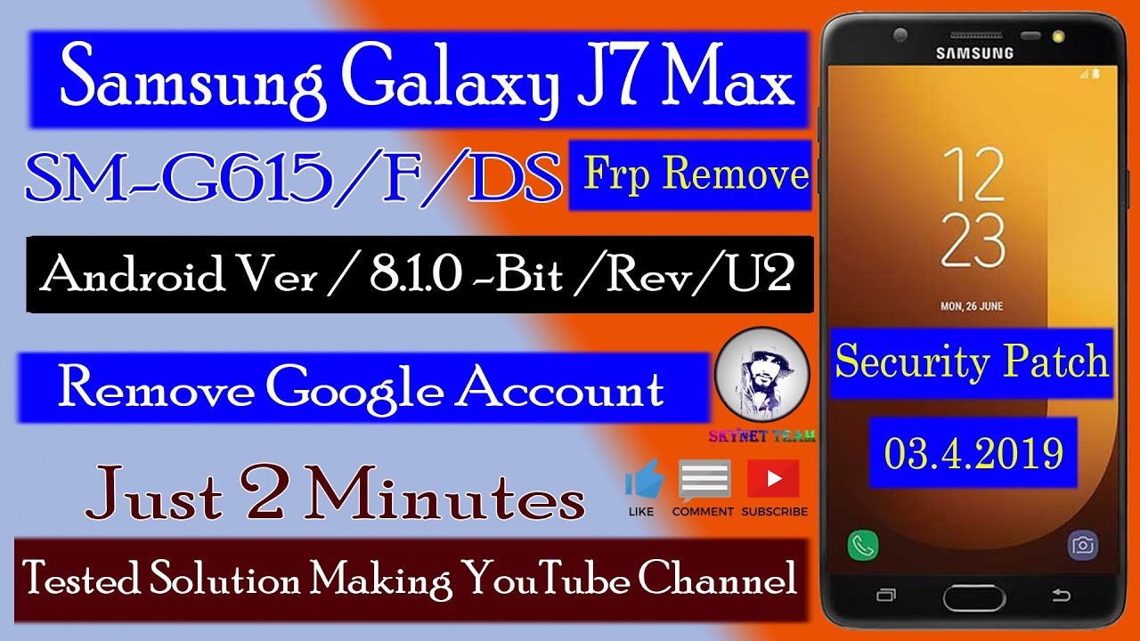 Samsung Galaxy J7 Max SM-G615F Android 8.1.0 U2 Google Account Remove ...