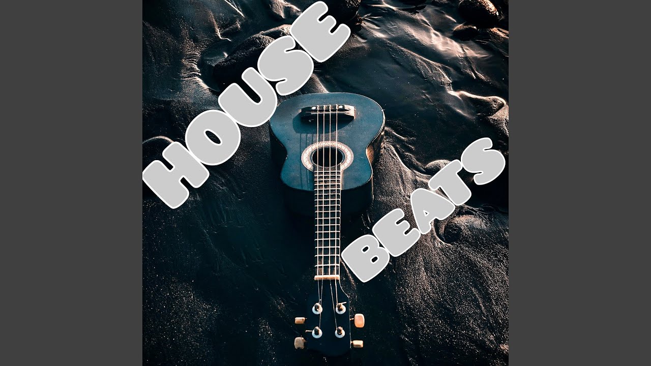 HOUSE BEATS - YouTube
