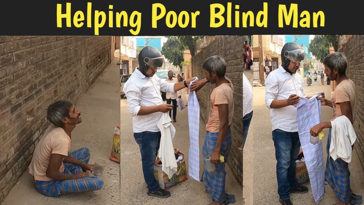 Helping poor blind man // #helping #humanity #trending #blind man # ...