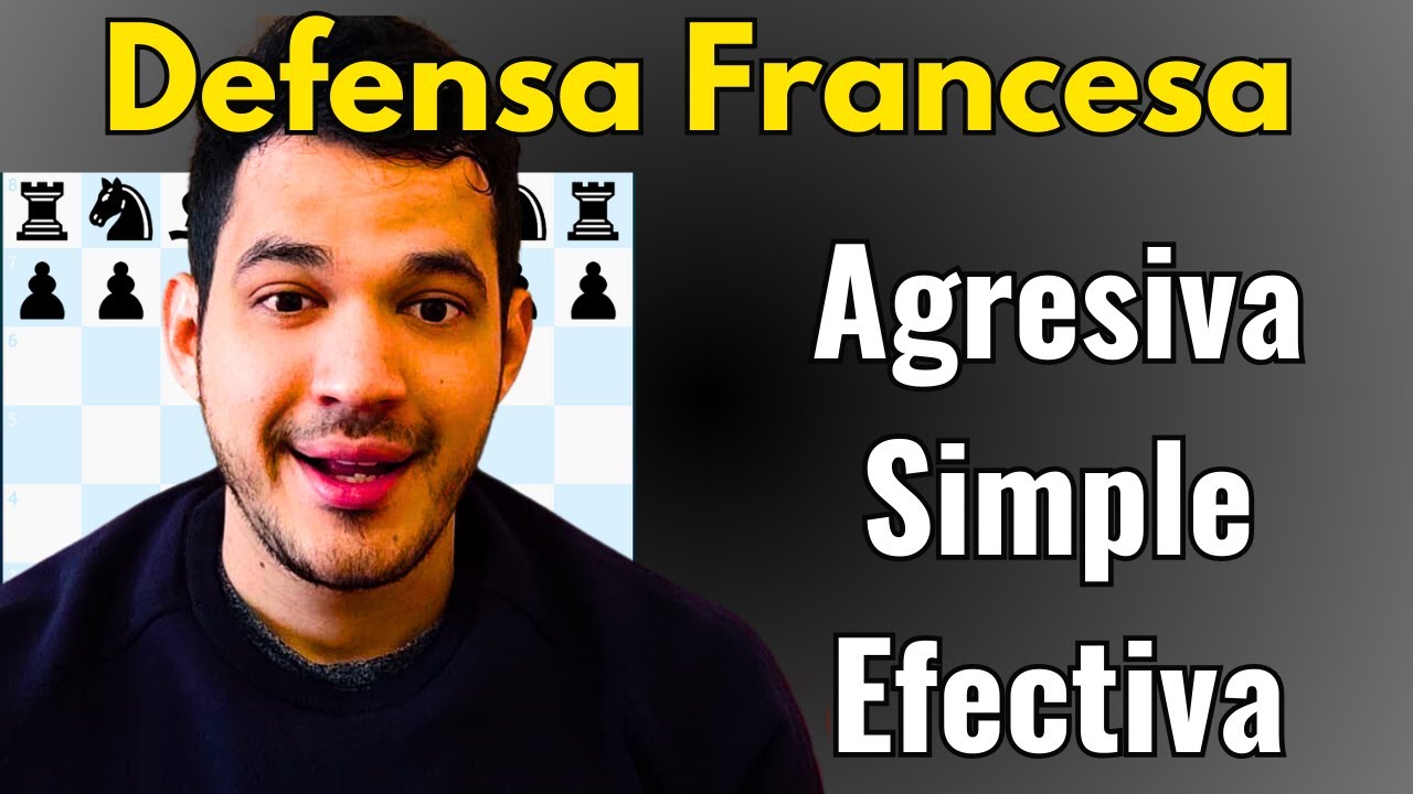 🔥Defensa Francesa 🔥 La Defensa + SIMPLE y EFECTIVA vs 1.e4: - YouTube
