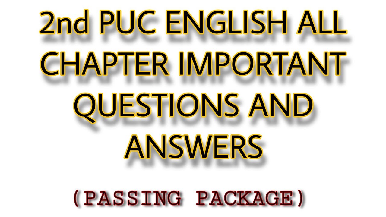 2nd puc English all chapter important questions and answers 2022 ...