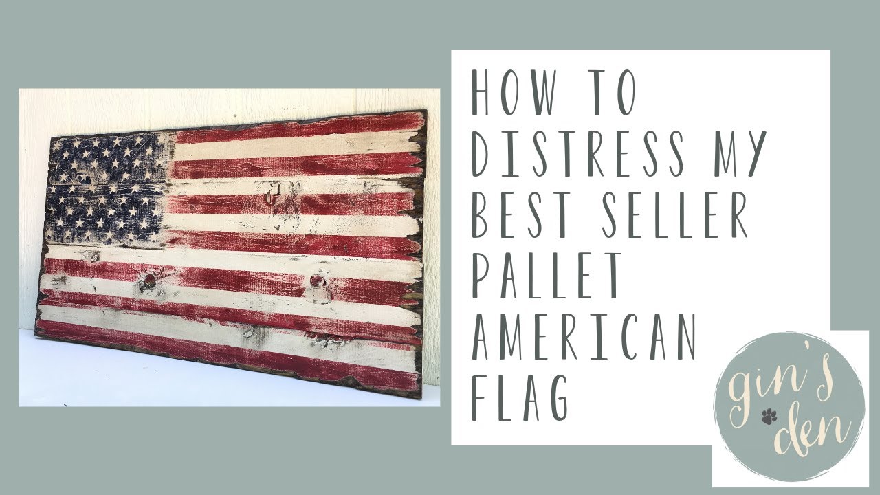 How to distress an American Flag to make it look old. - YouTube
