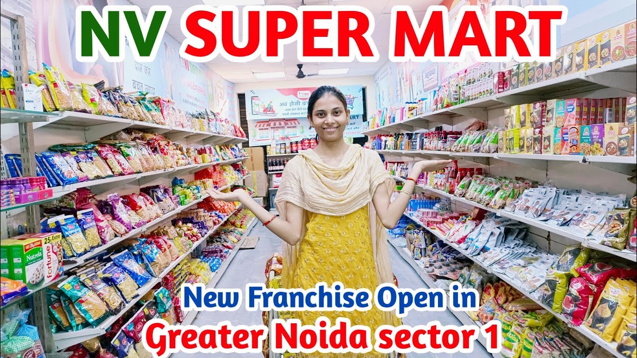 NV SUPER MART Greater Noida sector 1 | Grocery Mini Mart | NV SHOPPE ...