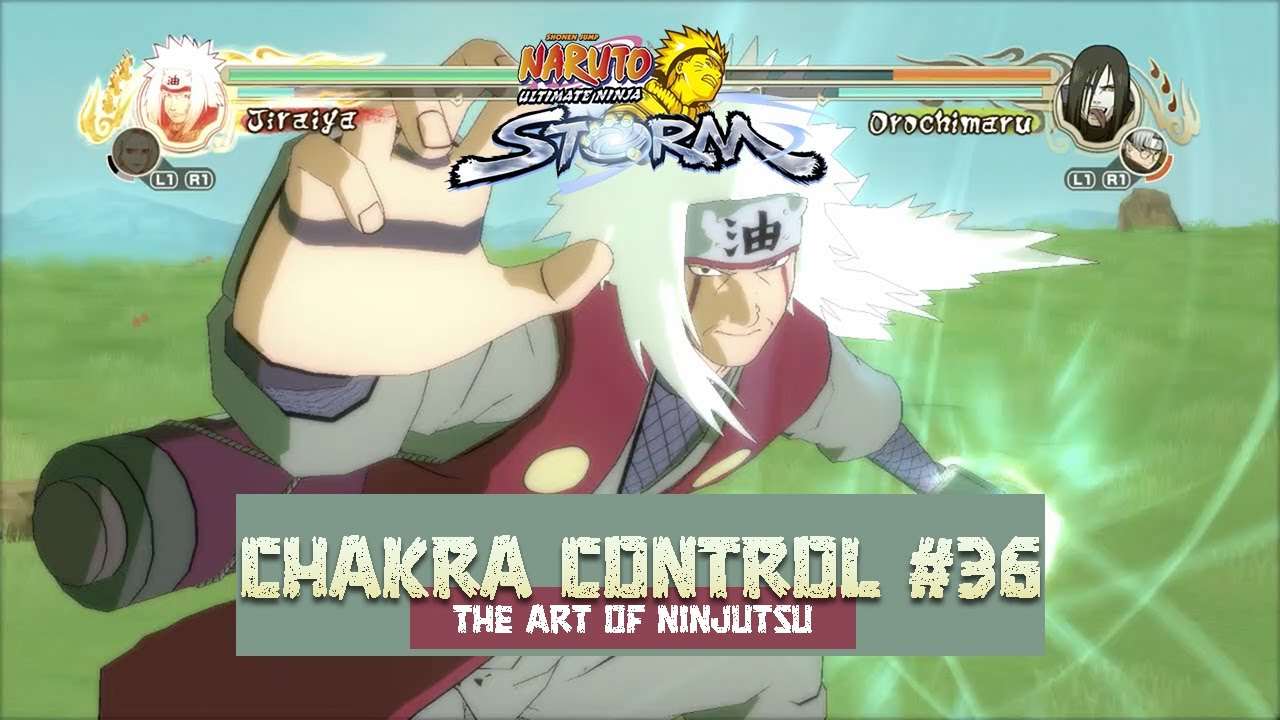 Chakra Control #36| Jiraiya the Gallant | Naruto : Ultimate Ninja Storm ...