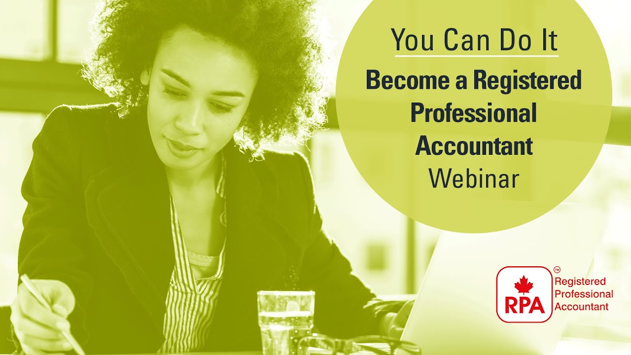 You Can Do It - Become a Registered Professional Accountant - YouTube