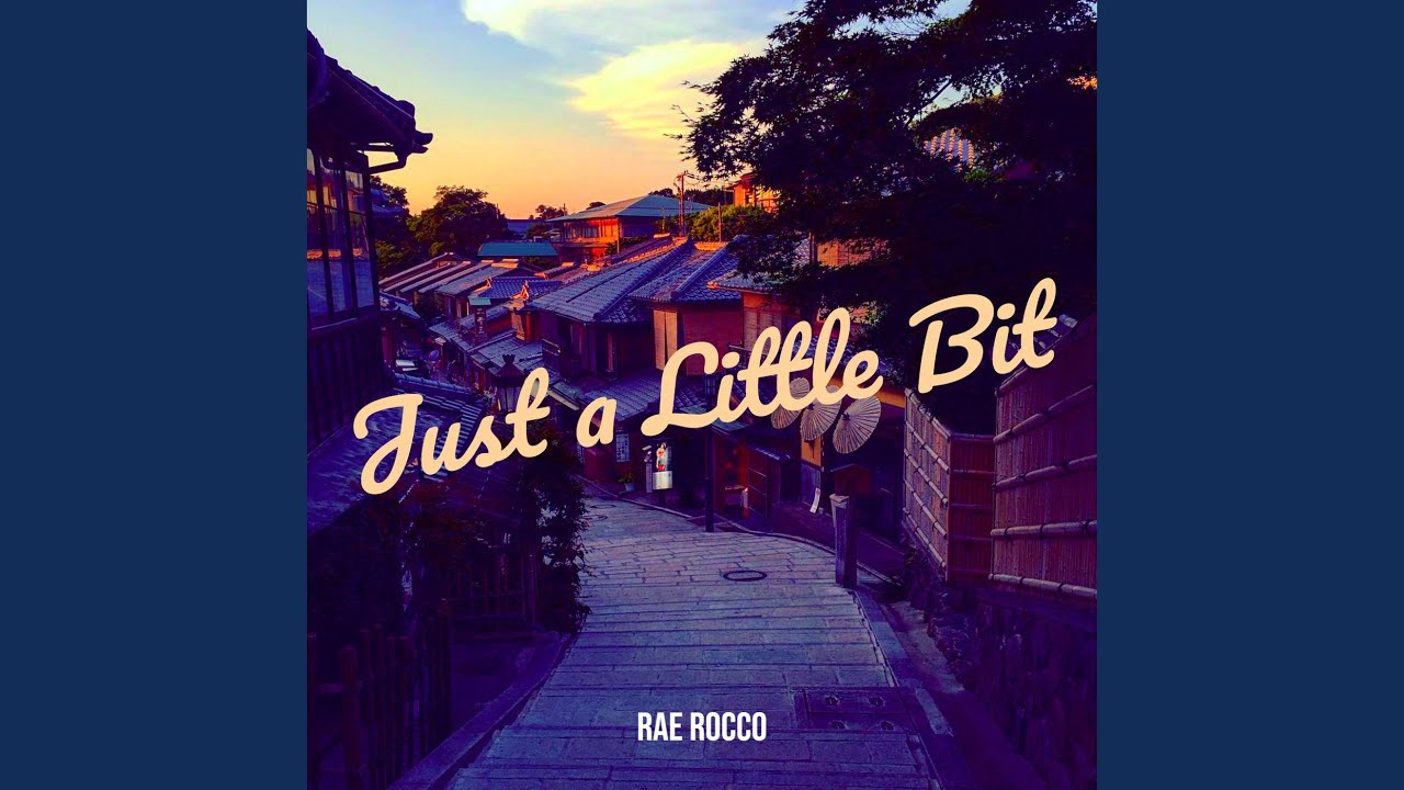 Just a Little Bit - YouTube