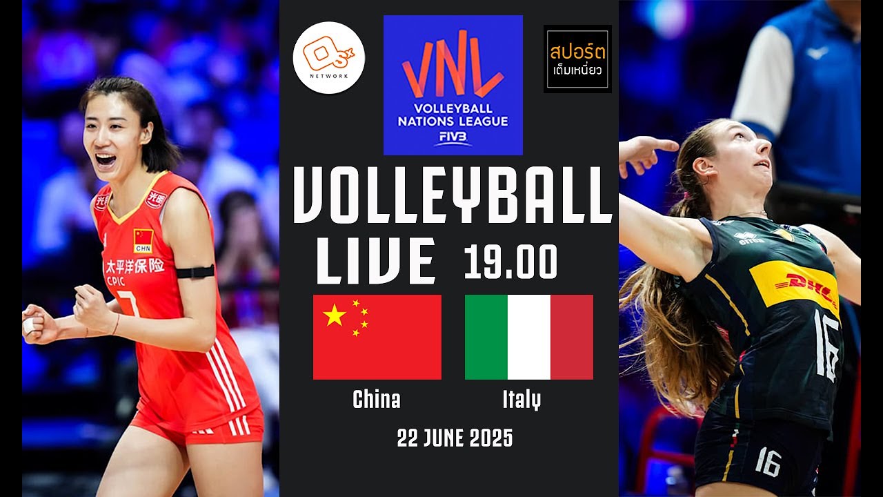 🔴 LIVE สด เชียร์วอลเลย์บอลหญิงทีมชาติจีน 0-3 อิตาลี #vnl2025 พากย์ไทย 22 มิ.ย.68 - YouTube