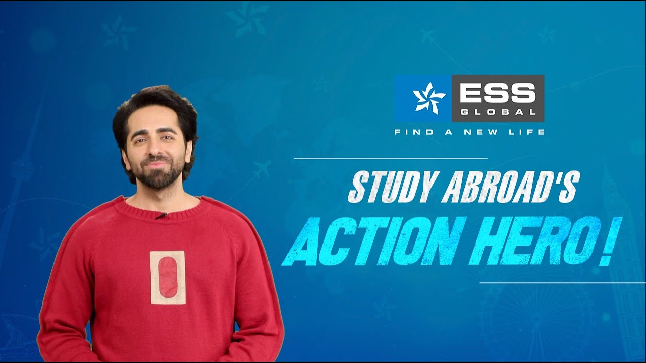 ESS Global’s, Your Dream Study Abroad’s Action Hero ...